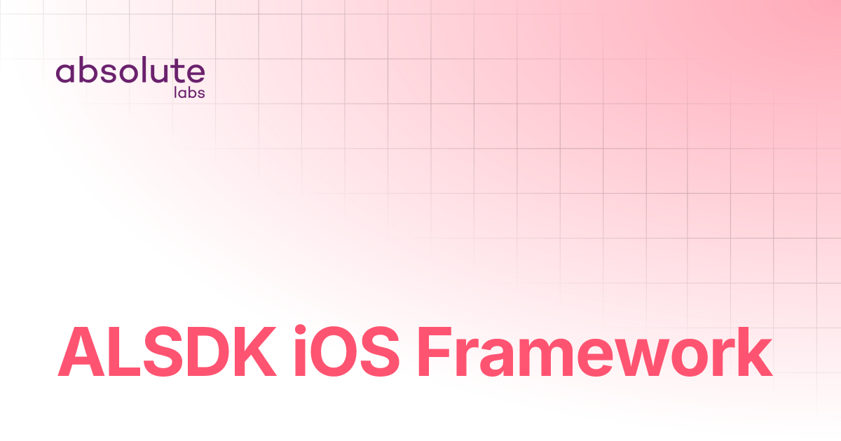 ALSDK iOS Framework | Absolute Labs